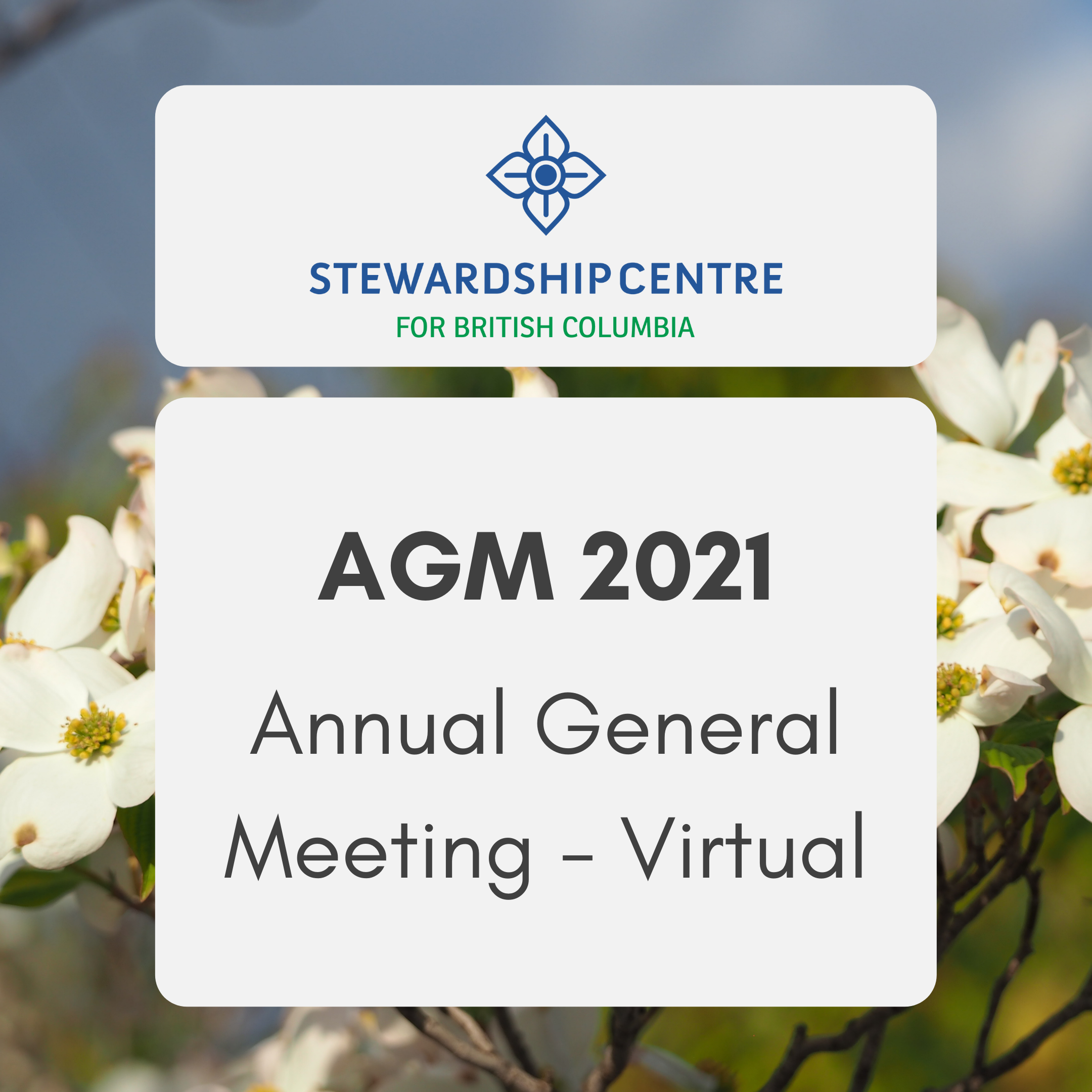 Annual General Meeting 2021 - Stewardship Centre for BC